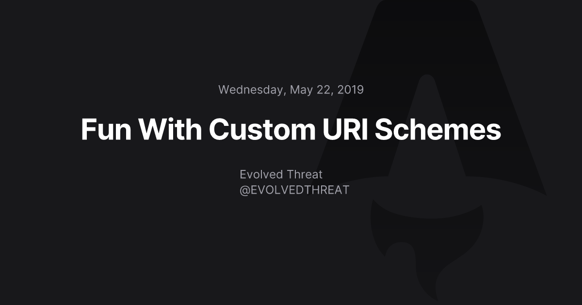 Fun With Custom URI Schemes